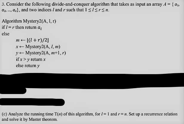Solved 3. Consider the following divide-and-conquer | Chegg.com