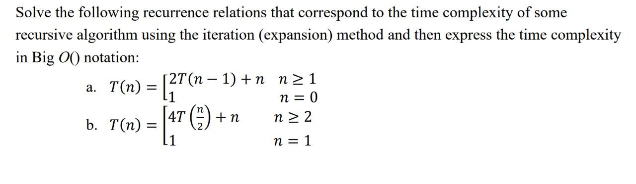 Solved Solve The Following Recurrence Relations That 1629