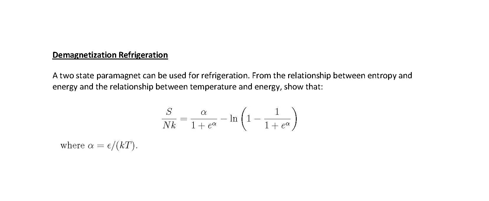 Solved Demagnetization Refrigeration A two state paramagnet | Chegg.com