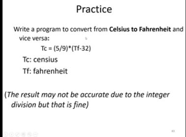 Solved Practice Write a program to convert from Celsius to | Chegg.com