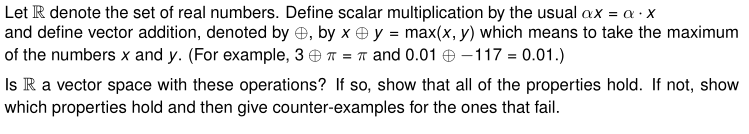 Solved Let R denote the set of real numbers. Define scalar | Chegg.com