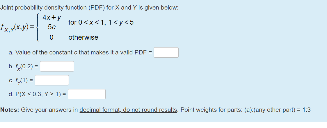 Solved Joint probability density function (PDF) for X and Y | Chegg.com
