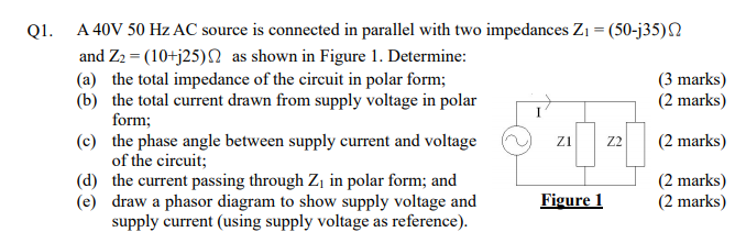 Solved Q1. 1 A 40V 50 Hz AC source is connected in parallel | Chegg.com