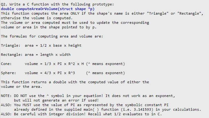 Solved Q2. Write a C function with the following prototype: | Chegg.com