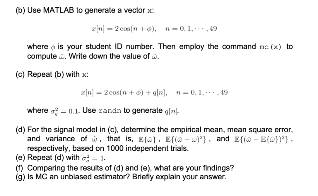 Solved Spectral analysis involves determining the | Chegg.com