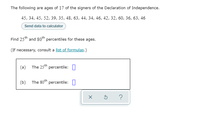 Solved The following are ages of 17 of the signers of the | Chegg.com