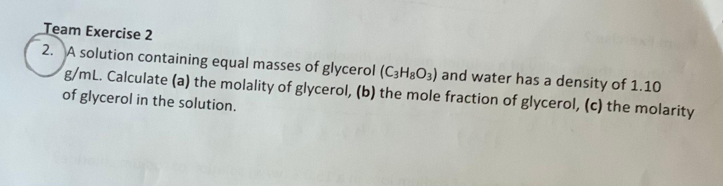 Solved Team Exercise 2 2. A solution containing equal masses | Chegg.com