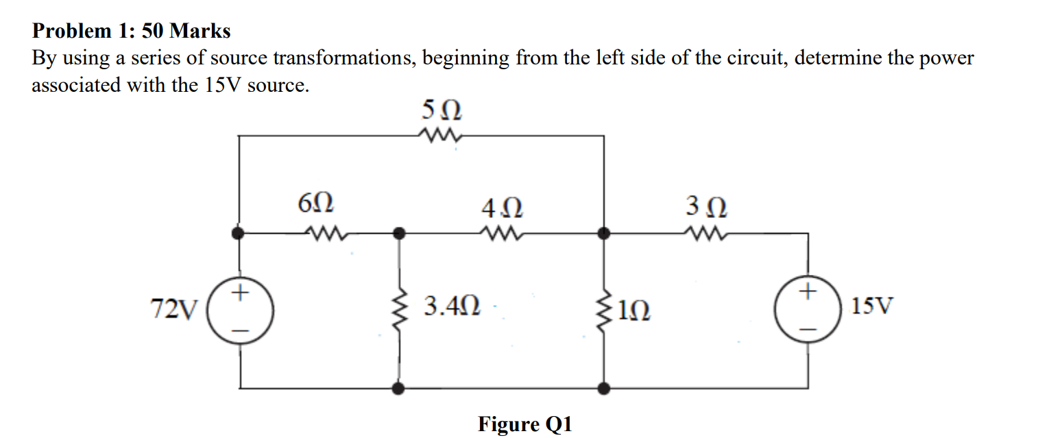 Solved Problem 1: 50 Marks By using a series of source | Chegg.com