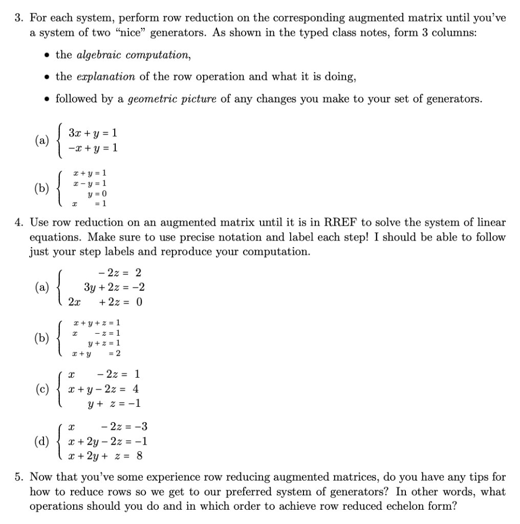 Solved 3. For each system, perform row reduction on the | Chegg.com