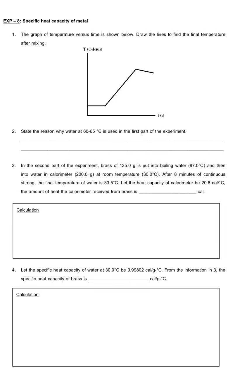EXP-8: Specific heat capacity of metal 1. The graph | Chegg.com