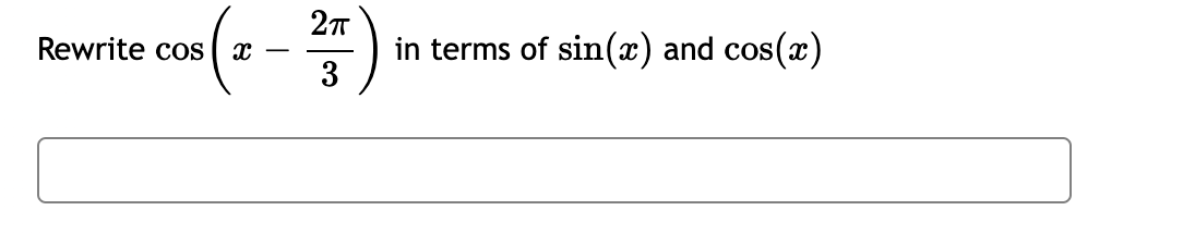 Solved 2п Rewrite cos in terms of sin(x) and cos(2) 3 | Chegg.com