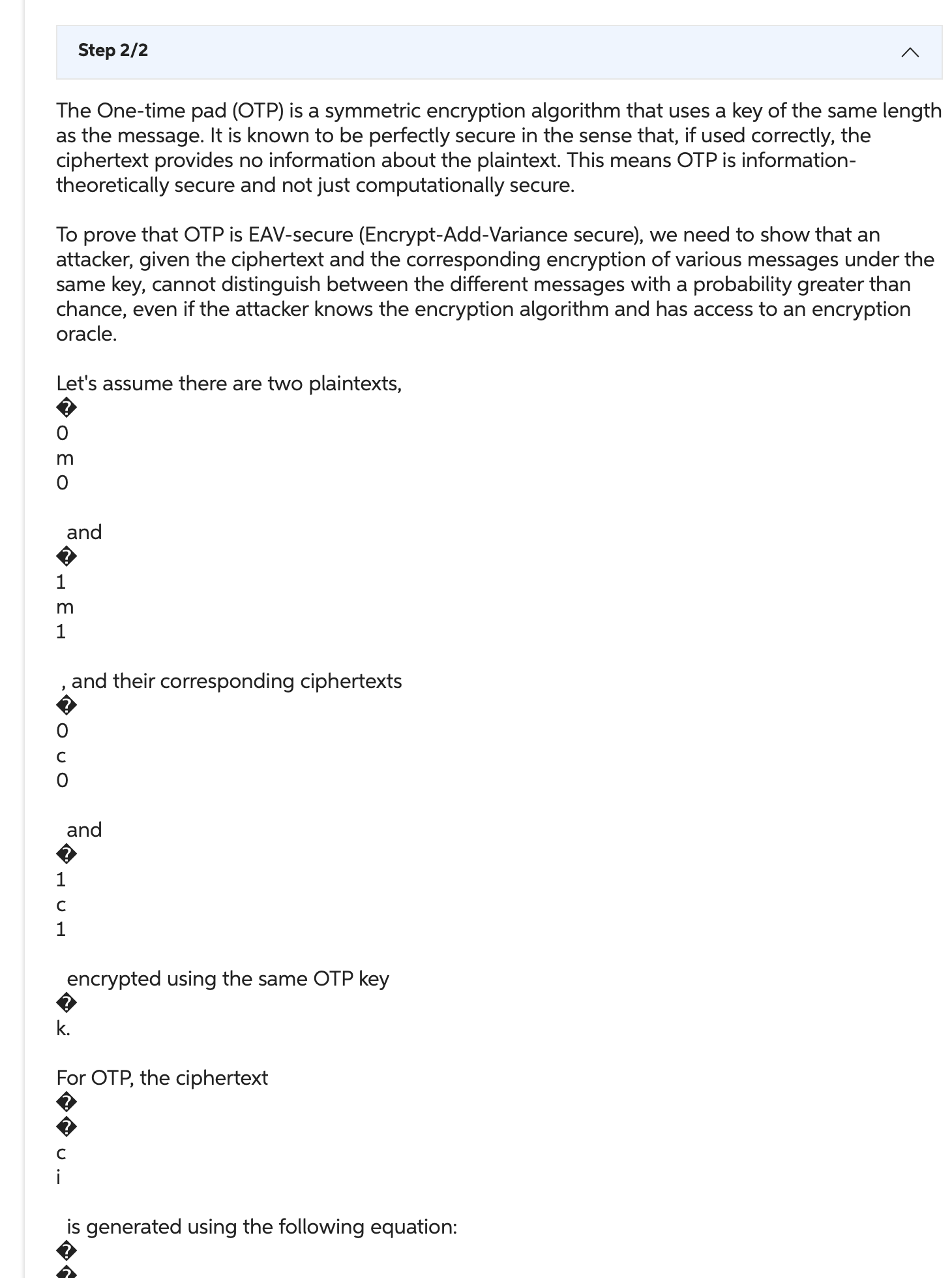 Solved Prove that the One-time pad is EAV-secure. I have | Chegg.com