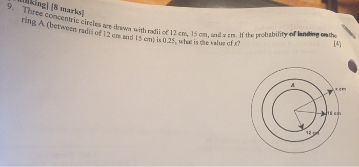 Solved lking] [8 marks 9. Three concentric circles are drawn | Chegg.com