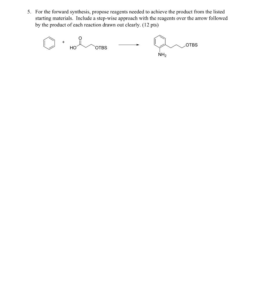 Solved For the forward synthesis, propose reagents needed to | Chegg.com