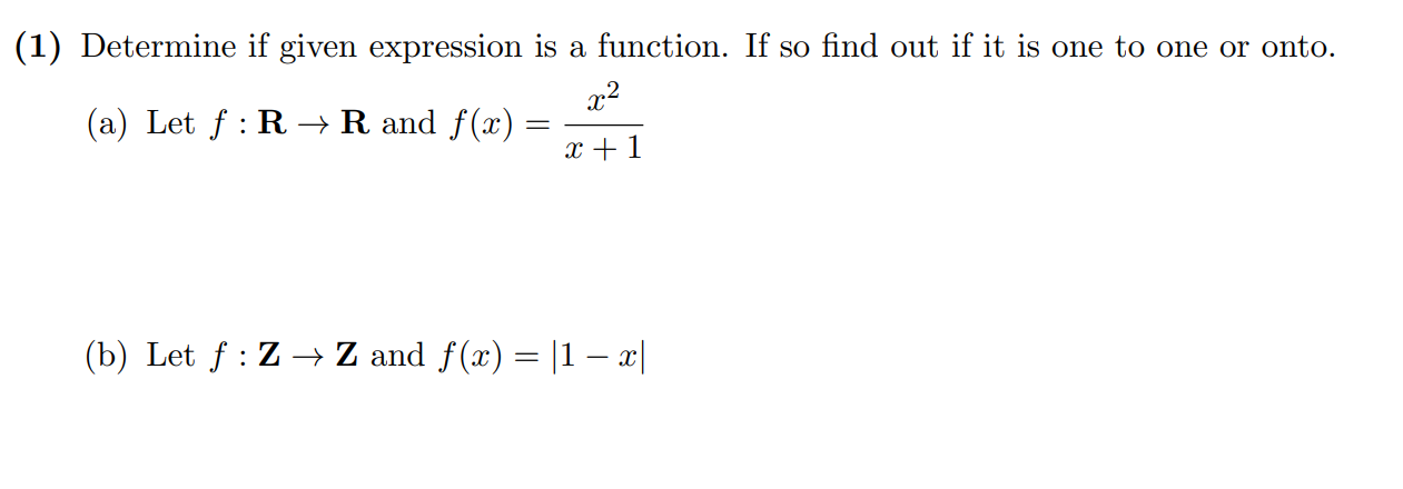 Solved (1) Determine if given expression is a function. If | Chegg.com