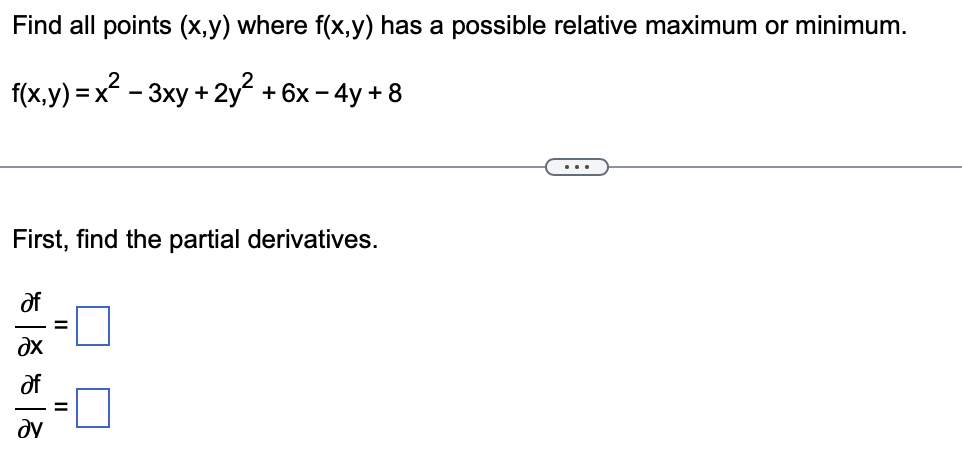 Solved Find all points (x,y) where f(x,y) has a possible | Chegg.com