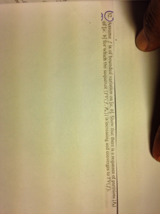 Solved 2 Assume f is of bounded variation on fa, bl. Show | Chegg.com