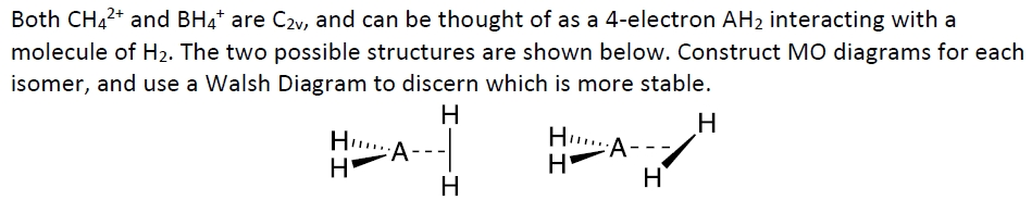 Both CH42 and BH4 are C2v, and can be thought of as a | Chegg.com