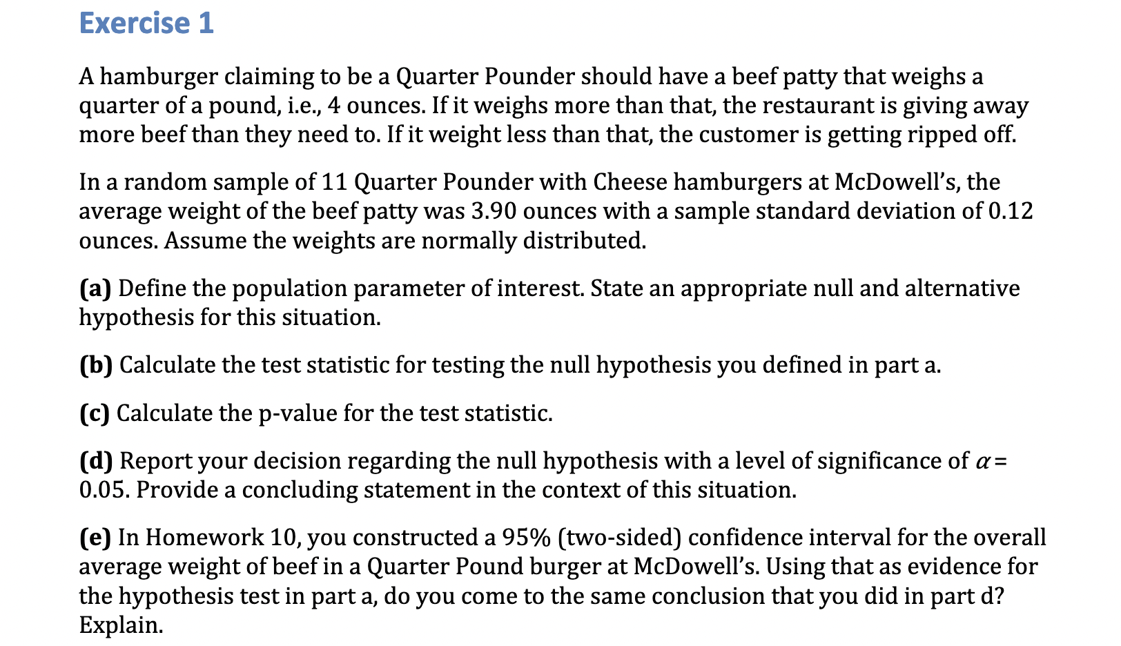 Solved Exercise 1A hamburger claiming to be a Quarter | Chegg.com