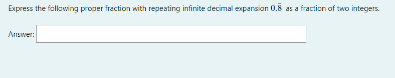 Solved Express the following proper fraction with repeating | Chegg.com