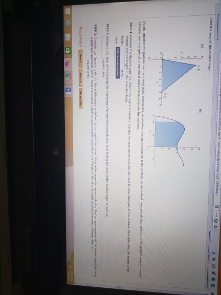 Solved Find the area of the shadedregon Decide whether the | Chegg.com