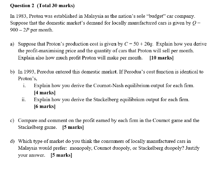Solved Question 2 (Total 30 ﻿marks)In 1983, ﻿Proton was | Chegg.com