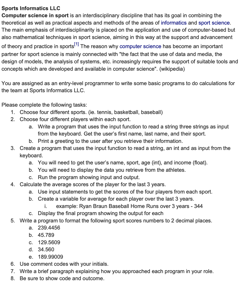 Sports Informatics LLC Computer science in sport is | Chegg.com