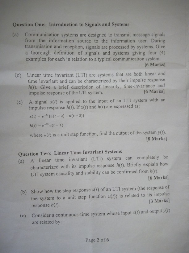 Solved Question One: Introduction to Signals and Systems (a) | Chegg.com