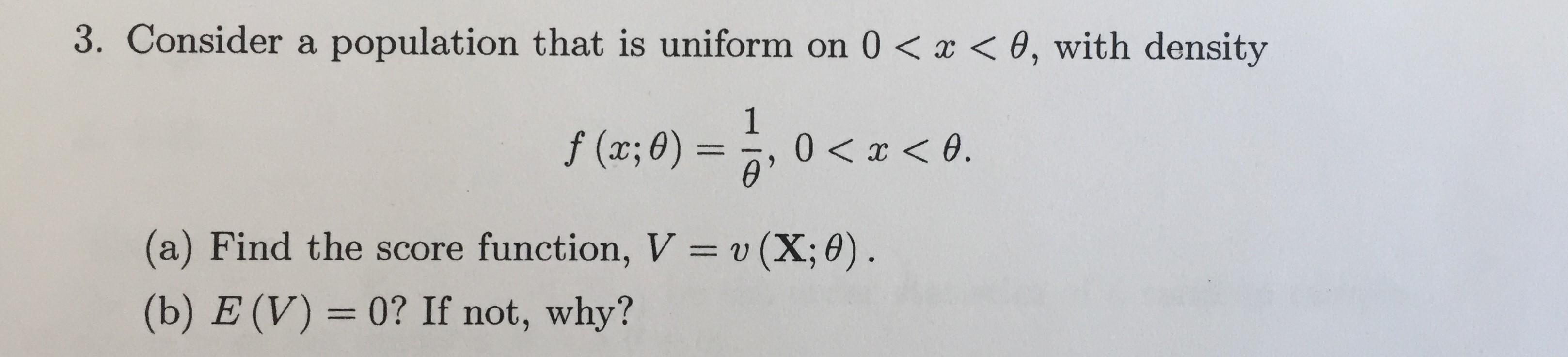 Solved 3. Consider a population that is uniform on 0