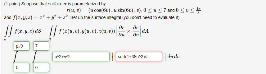 Solved (1 point) Suppose that surface σ is parameterized by | Chegg.com