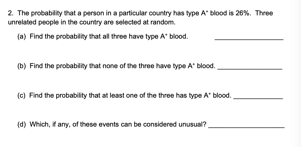 Solved 2. The probability that a person in a particular | Chegg.com