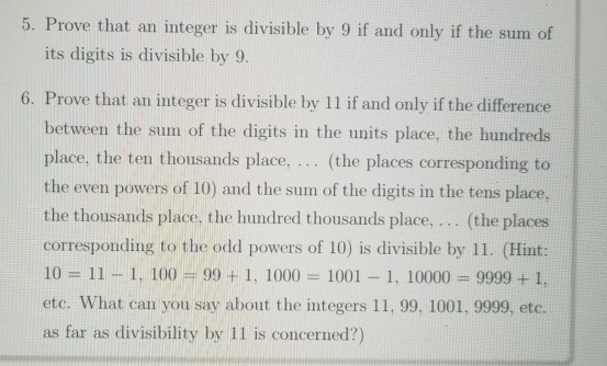 Solved 5. Prove that an integer is divisible by 9 if and | Chegg.com