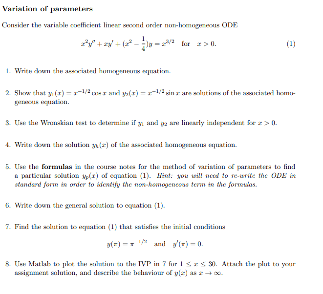 Solved Variation of parameters Consider the variable | Chegg.com
