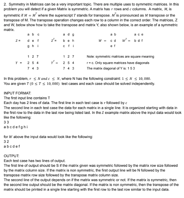 Solved 2. Symmetry in Matrices can be a very important | Chegg.com
