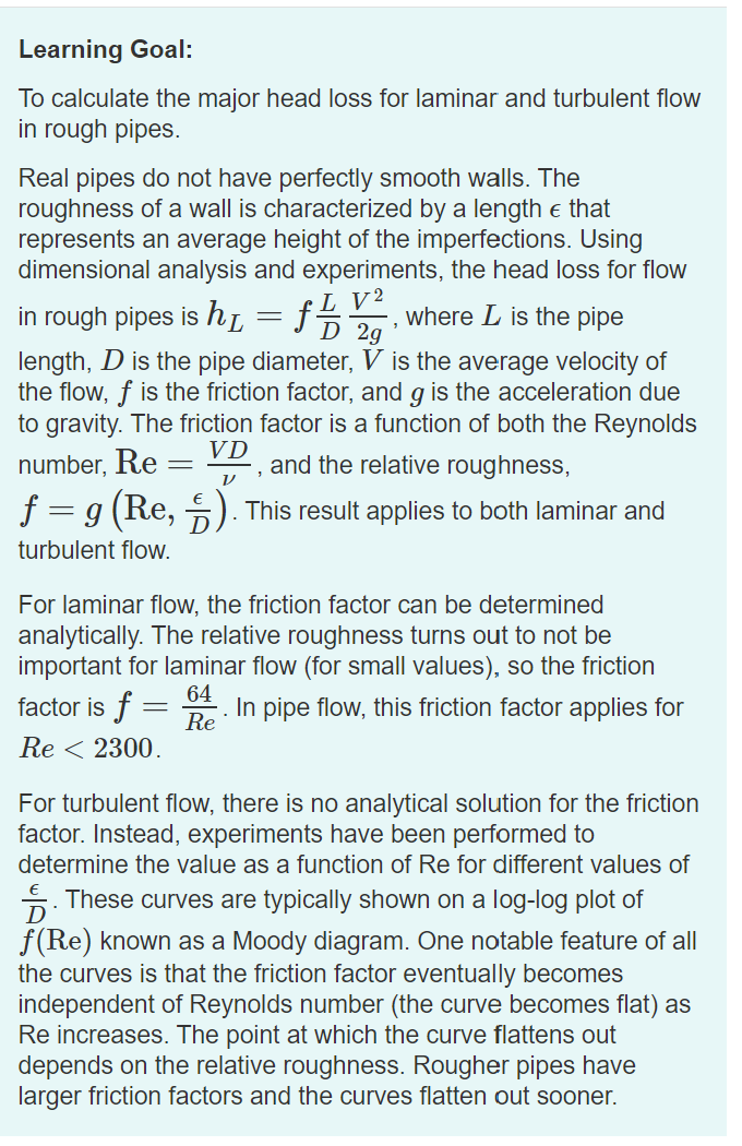 Solved Learning Goal: To calculate the major head loss for | Chegg.com