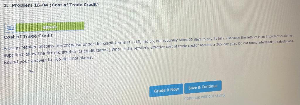 Solved 3. Problem 16-04 (Cost of Trade Credit) Cost of Trade | Chegg.com
