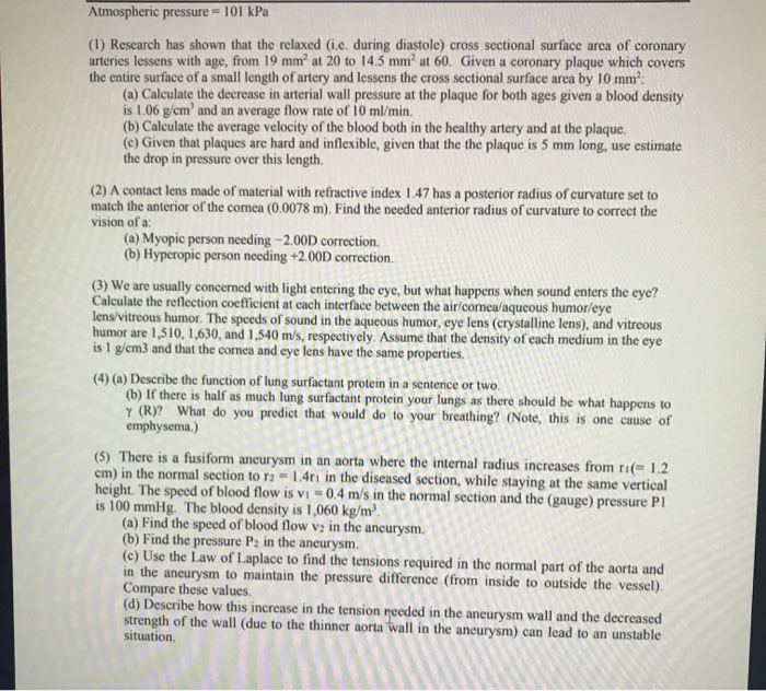 Atmospheric pressure 101 kPa (1) Research has shown | Chegg.com