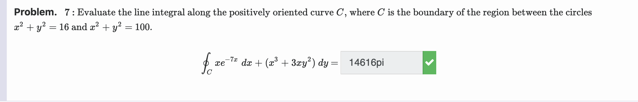 Solved Problem. 7: Evaluate the line integral along the | Chegg.com