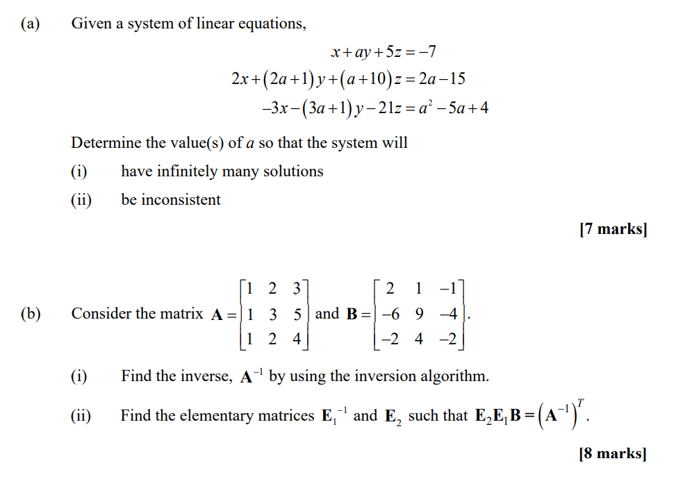 Solved (a) + Given a system of linear equations, X+ ay + 5z | Chegg.com