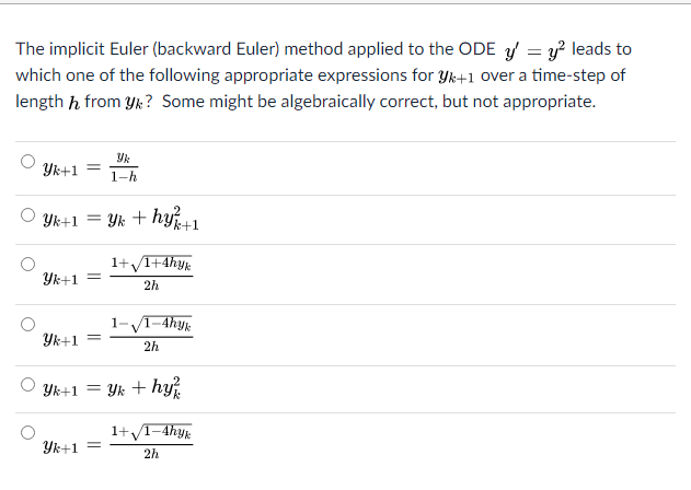 Solved The implicit Euler (backward Euler) method applied to | Chegg.com