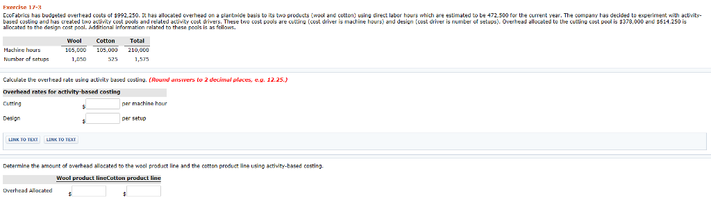 Solved Fxercise 17-3 EcoFabrics has budgeted overhead costs | Chegg.com
