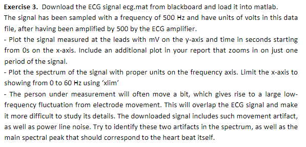 Exercise 3. Download the ECG signal ecg.mat from | Chegg.com