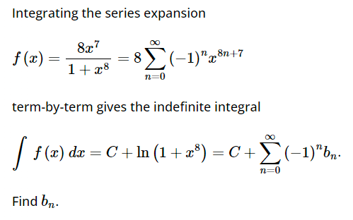 Solved Integrating the series expansion | Chegg.com