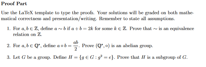 Solved Proof Part Use the LaTeX template to type the proofs. | Chegg.com