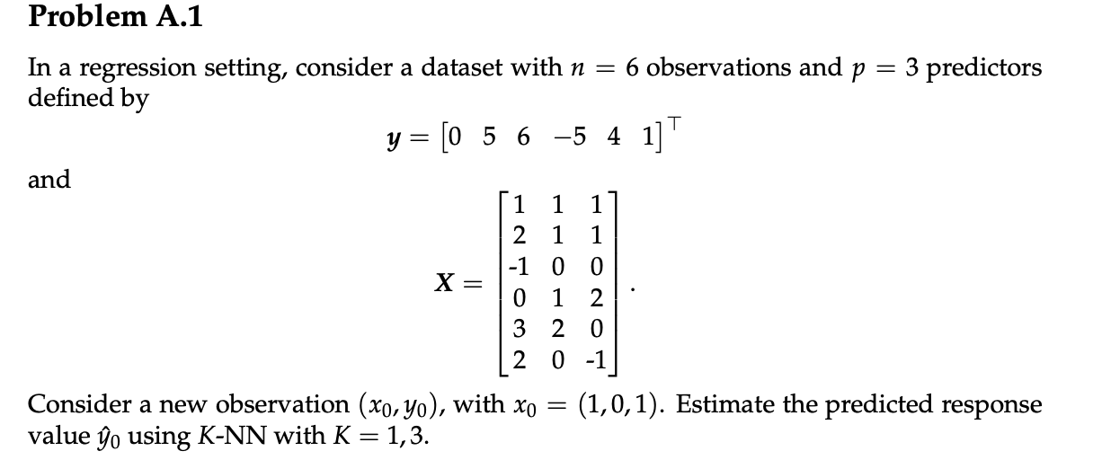 Solved Problem A.1 2 In a regression setting, consider a | Chegg.com
