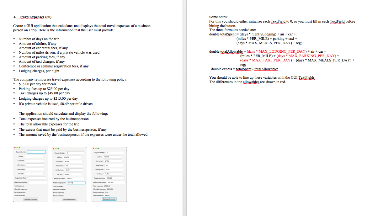 Solved 3. TravelExpenses (60) Create a GUI application that | Chegg.com