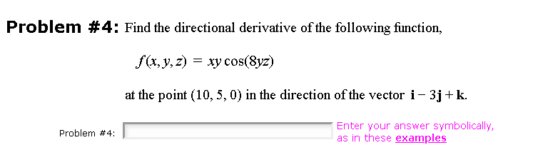Solved Problem #4: Find the directional derivative of the | Chegg.com
