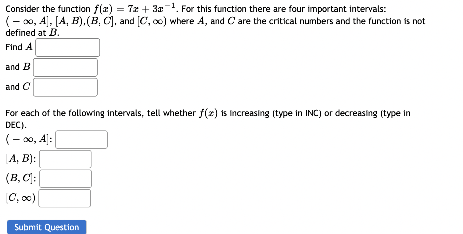 Solved Consider the function f(x)=7x+3x−1. For this function | Chegg.com
