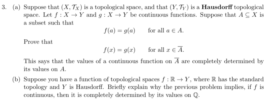 Solved (a) Suppose that (X,TX) is a topological space, and | Chegg.com