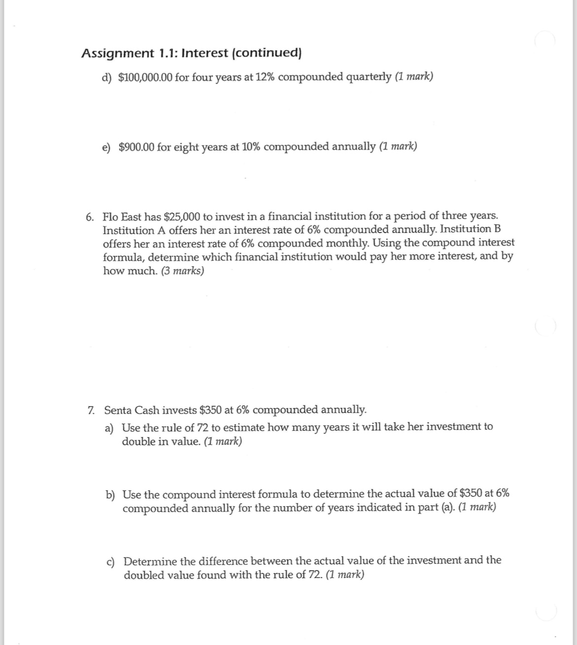 Solved Assignment 1.1: Interest (continued)d) ﻿$100,000.00 | Chegg.com